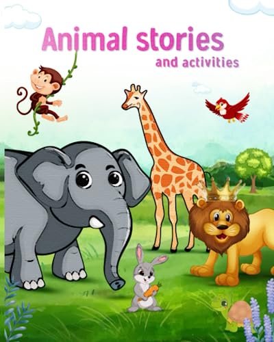 Animal stories and activities by Swetha G | Goodreads