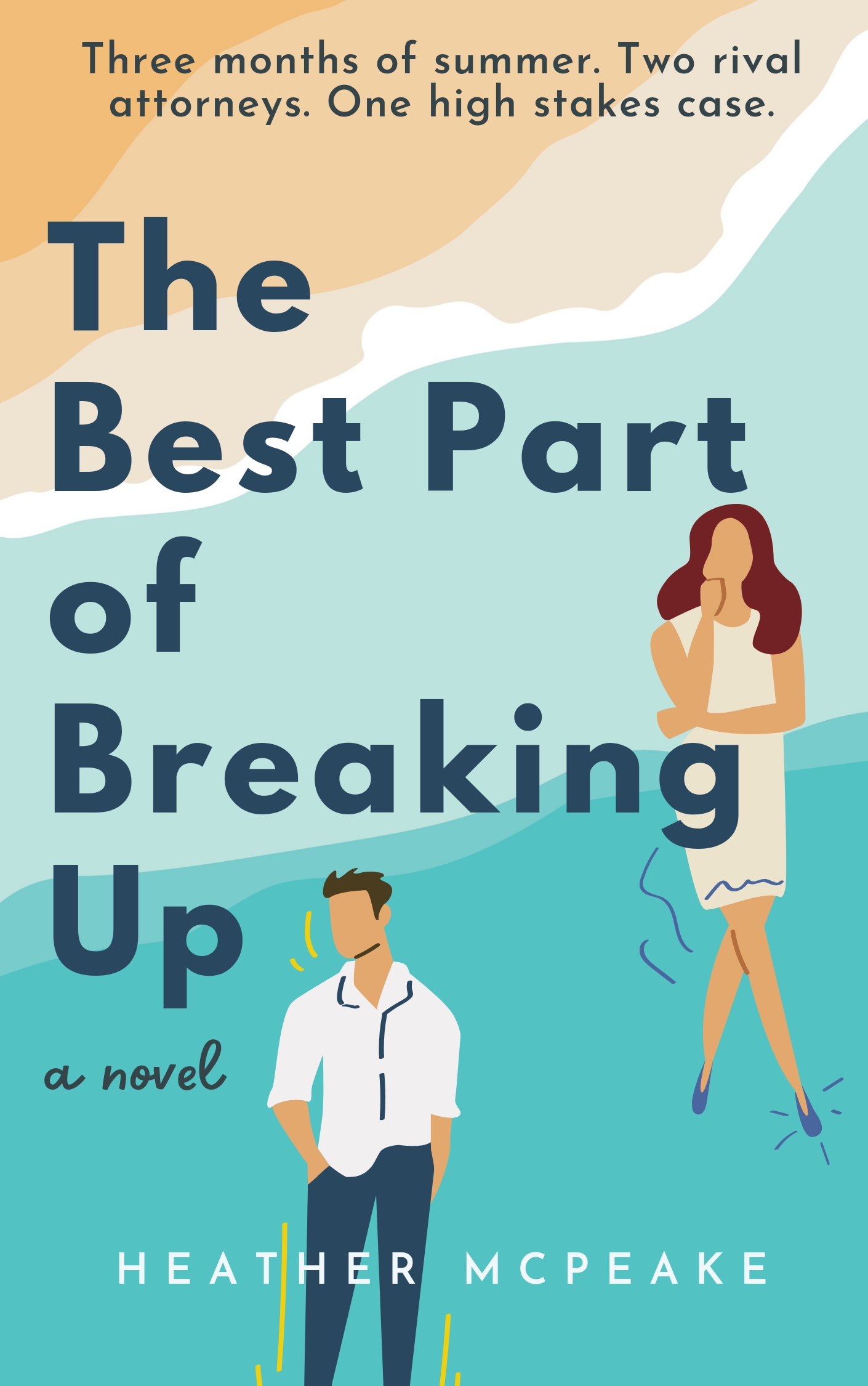 The Best Part of Breaking Up by Heather McPeake | Goodreads
