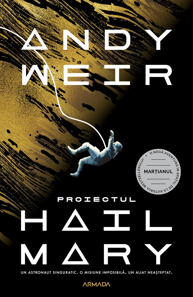 Proiectul Hail Mary by Andy Weir | Goodreads