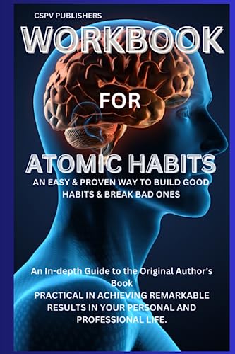 Workbook for Atomic Habits: An Easy & Proven Way to Build Good Habits ...