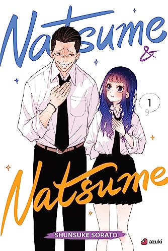 Natsume & Natsume, Vol. 1 by Shunsuke Sorato | Goodreads