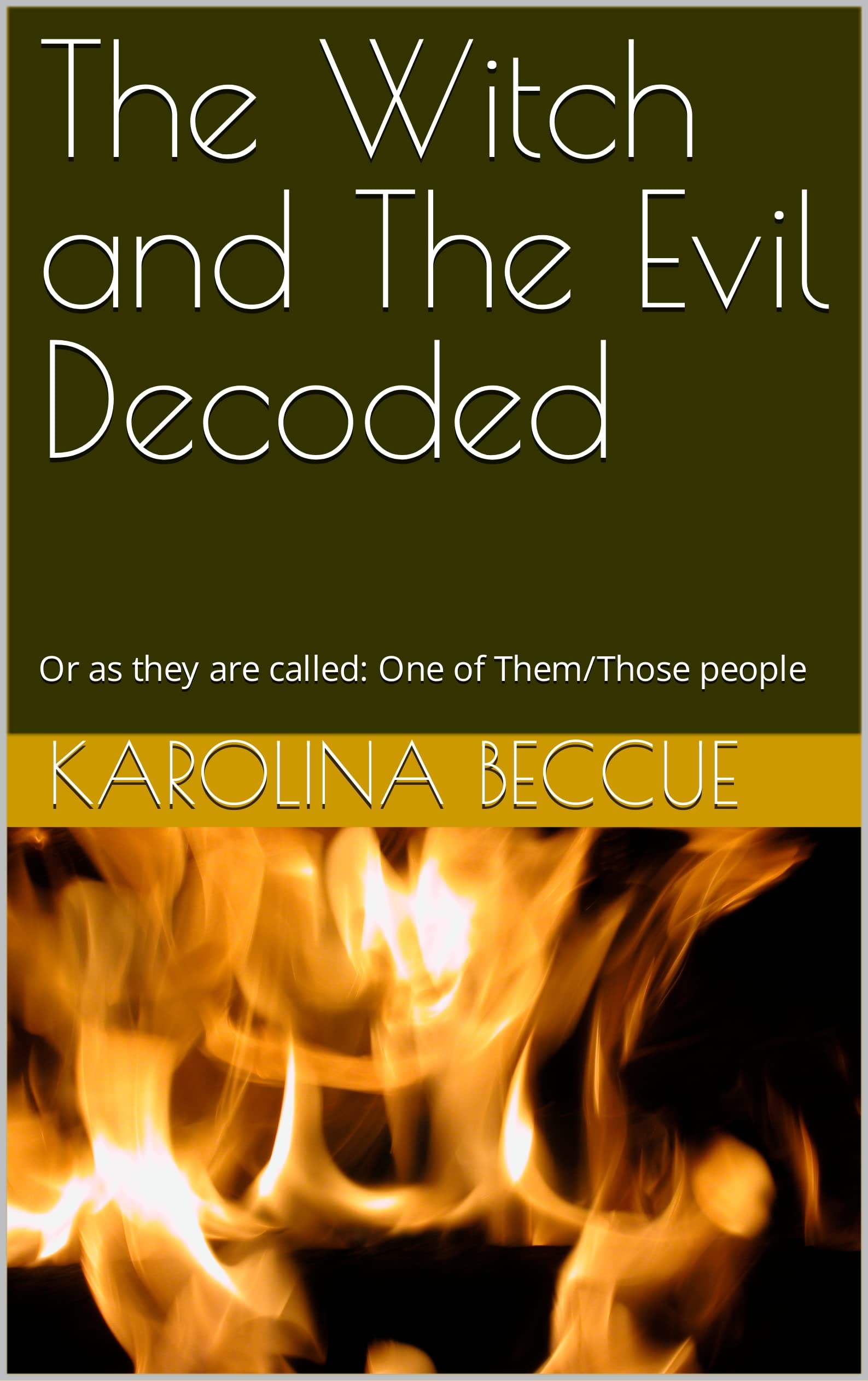 THE WITCH AND THE EVIL DECODED: Maton and their way of life by by ...