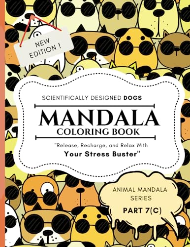 Mindful Dog Mandala Coloring Book I Scientifically Designed for Anxiety ...