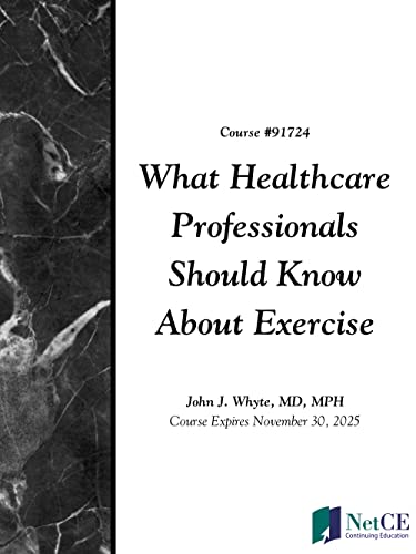 What Healthcare Professionals Should Know About Exercise by NetCE ...