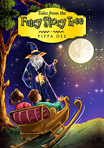 Tales from the Fairy Story Tree by Pippa Dee | Goodreads
