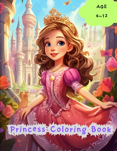 Princesses Coloring Book for kids: Rainbow Coloring Adventure for ...