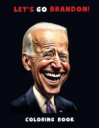 Let's Go Brandon Coloring Book by Regan S. | Goodreads