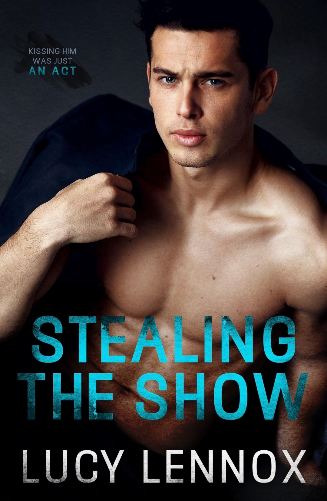 Stealing the Show by Lucy Lennox | Goodreads