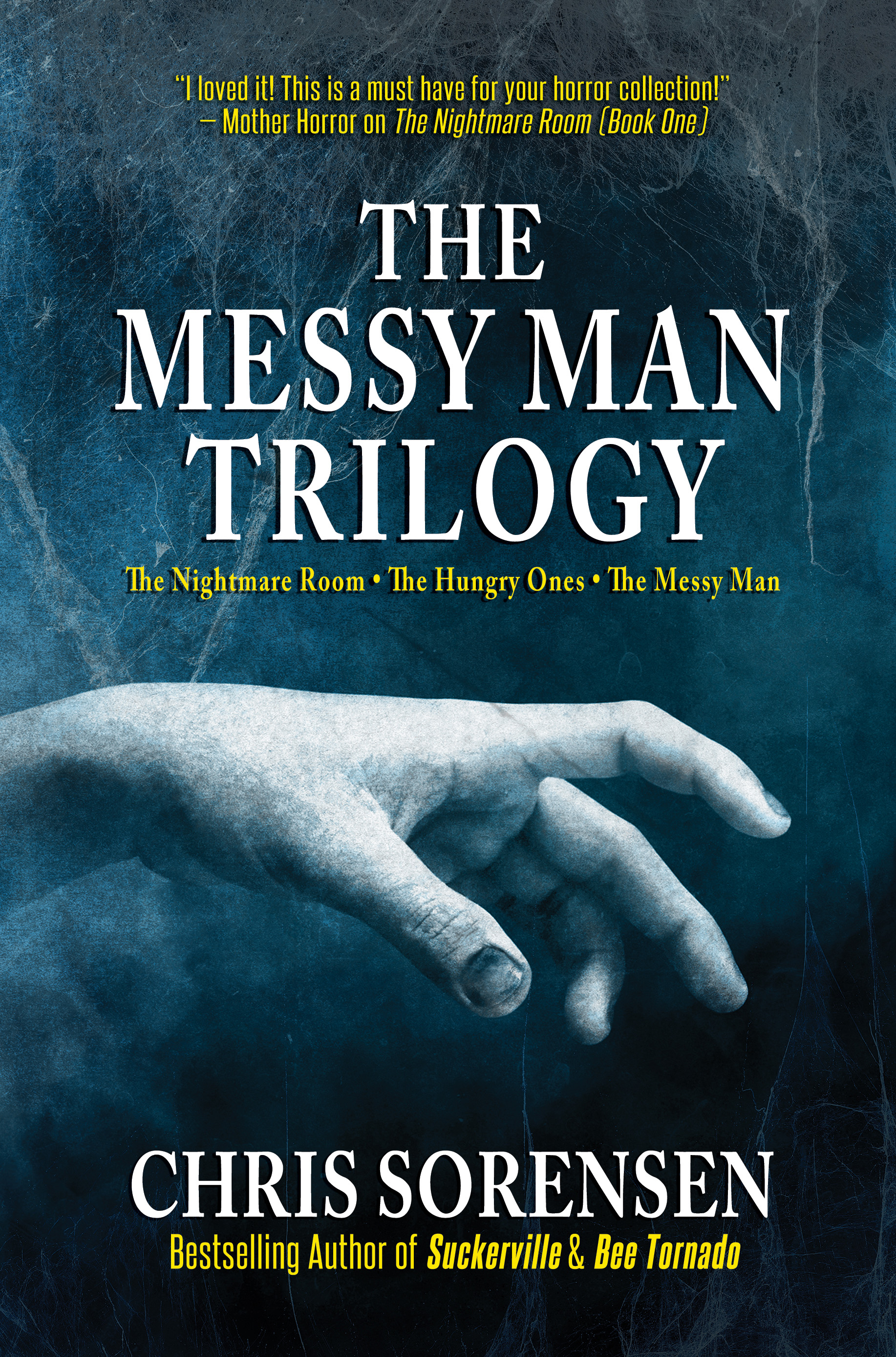 The Messy Man Trilogy by Chris Sorensen | Goodreads