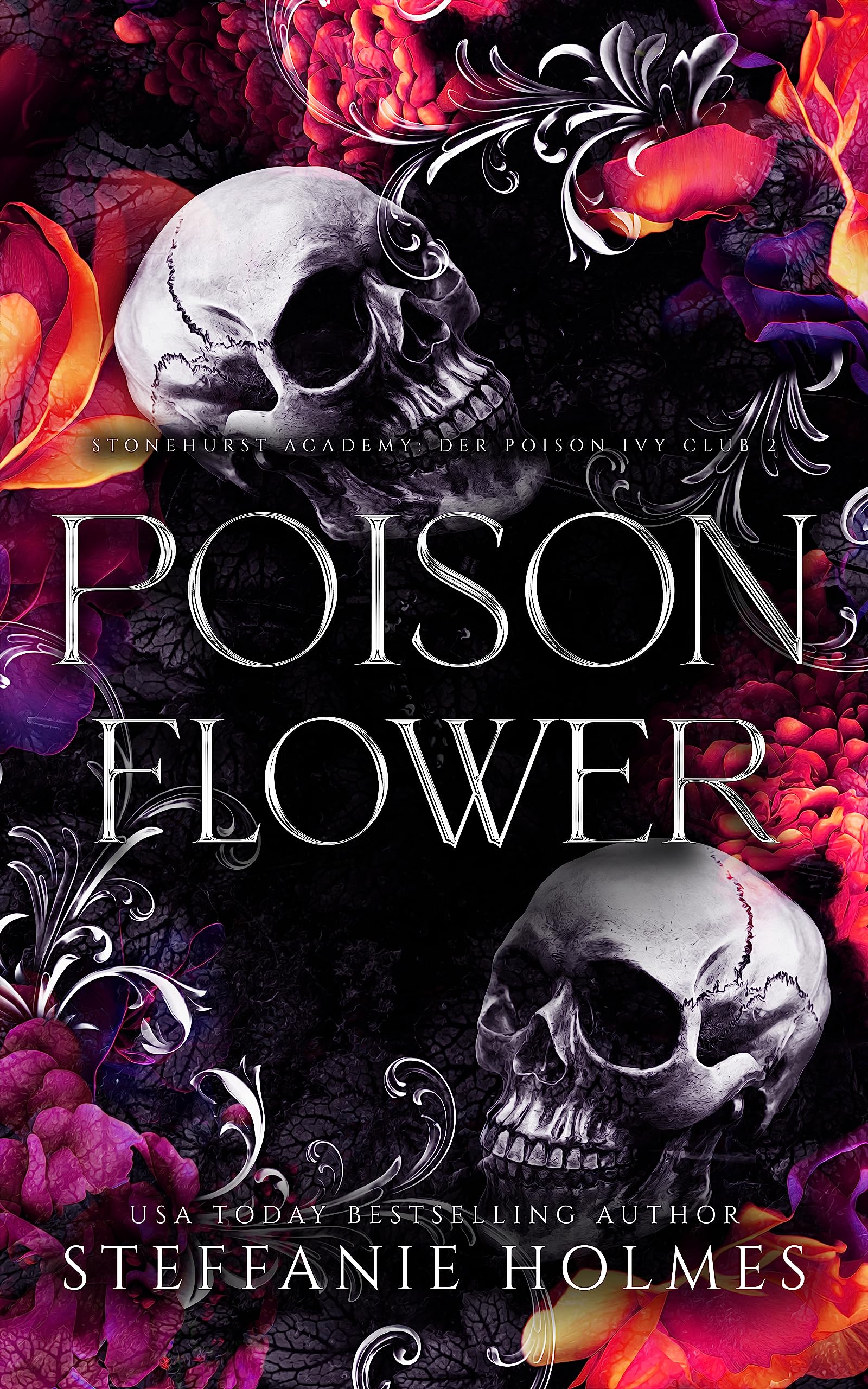 Poison Flower by Steffanie Holmes | Goodreads