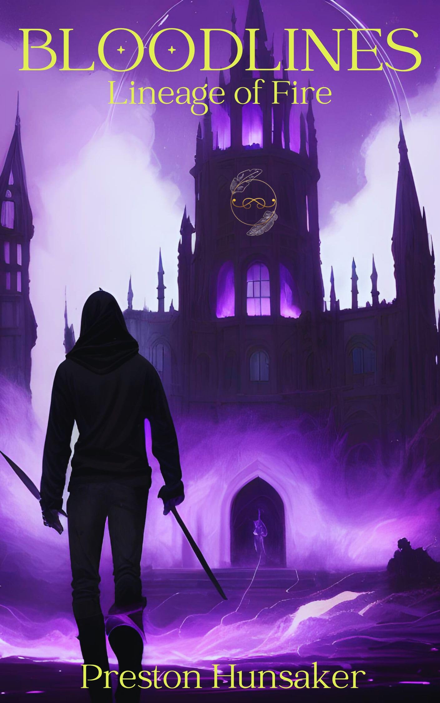 Bloodlines: Lineage of fire by Preston Hunsaker | Goodreads