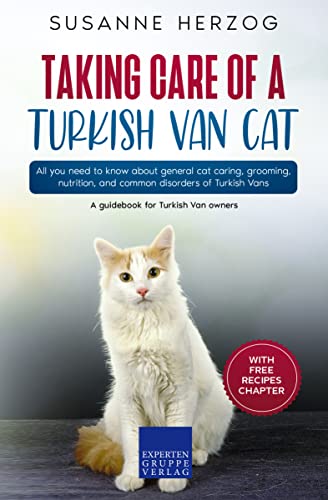 Taking care of a Turkish Van Cat: All you need to know about general ...