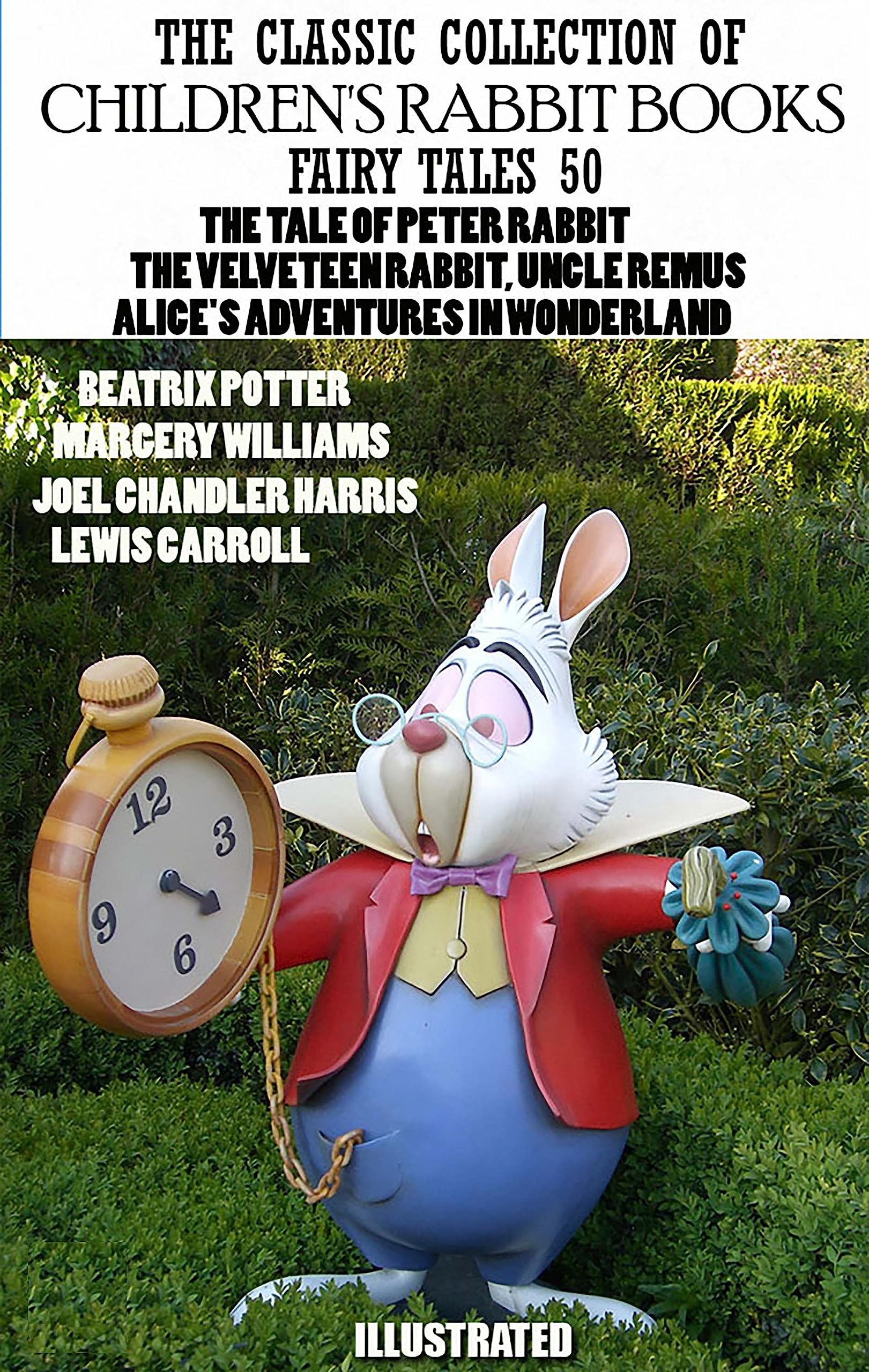 The Classic Collection of Children's Rabbit Books. 50 Fairy Tales ...