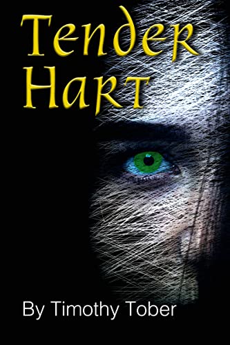 Tender Hart by Timothy Tober | Goodreads