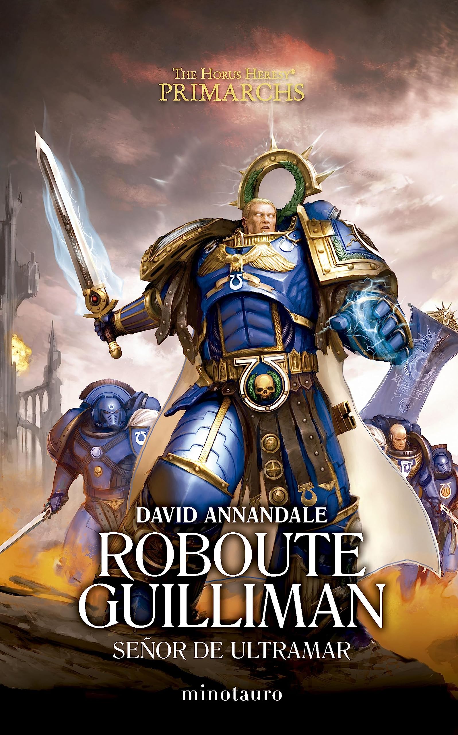 Primarchs nº 01 Roboute Guilliman: Señor de Ultramar by David Annandale ...