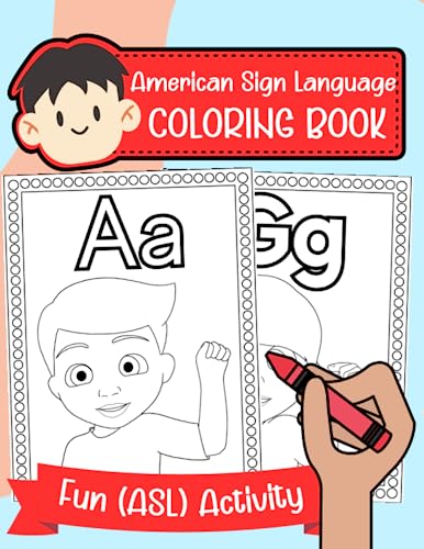 American Sign Language (ASL): Coloring Book for Kids & Cute Kids ( Boys ...