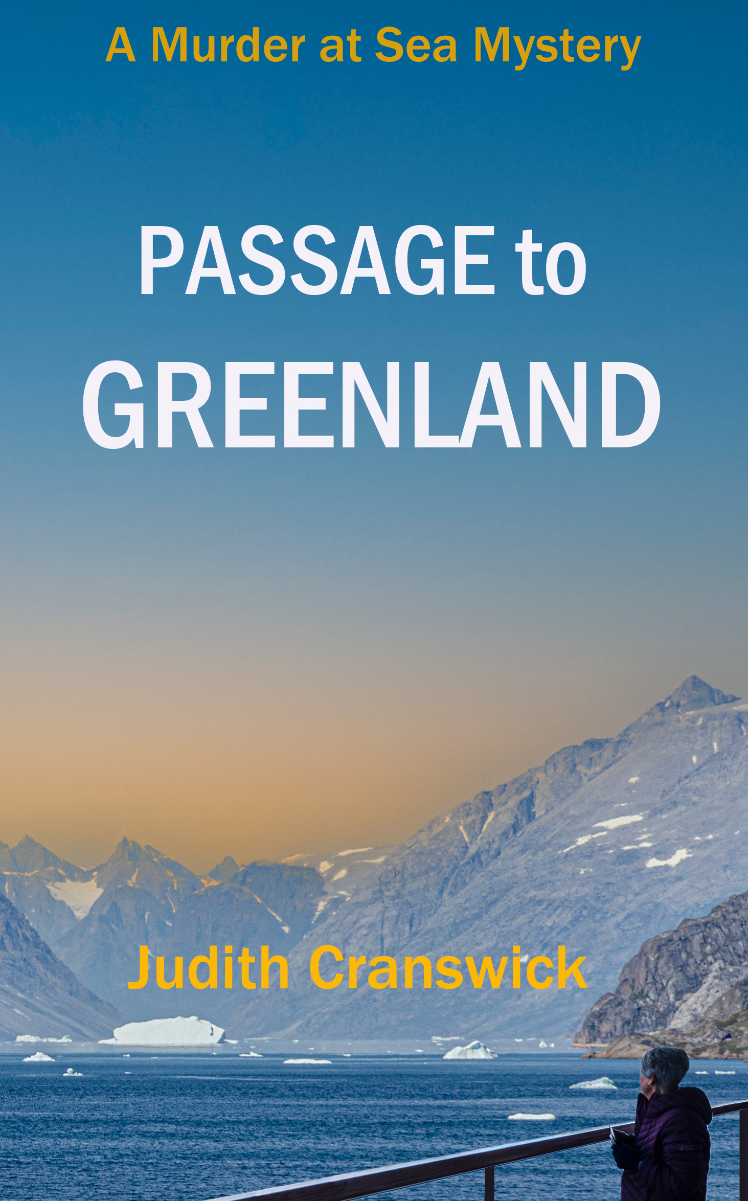 Passage to Greenland by Judith Cranswick | Goodreads