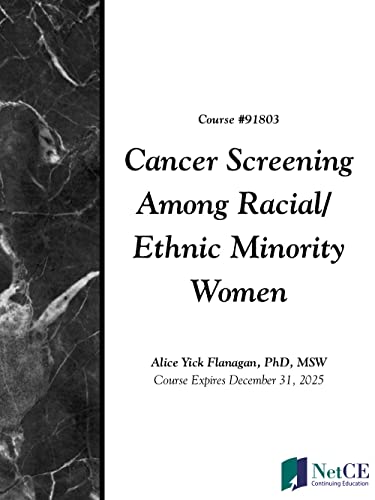 Cancer Screening Among Racial/Ethnic Minority Women by NetCE | Goodreads