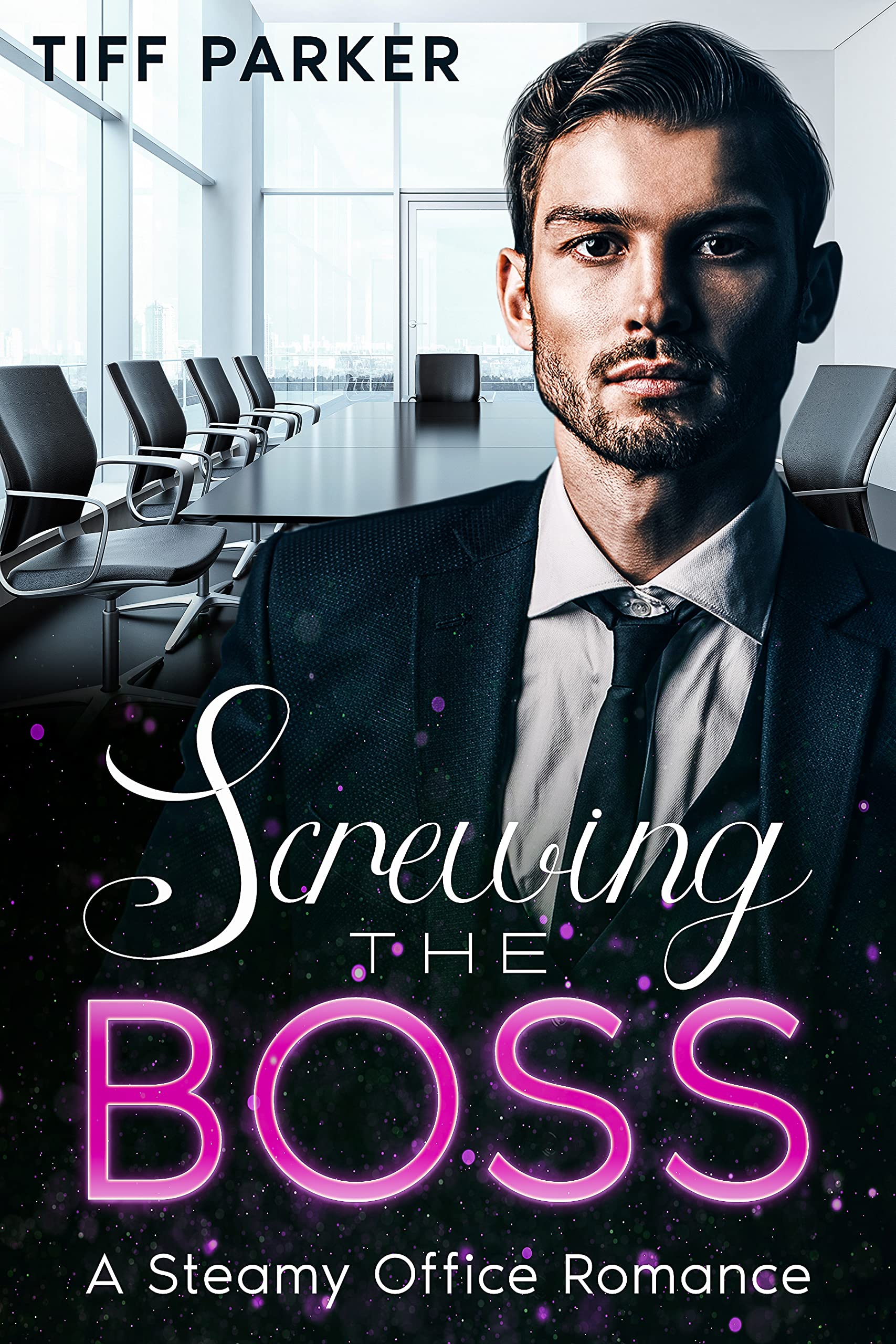 Screwing the Boss: A Steamy British Office Romance (Standalone Novel ...