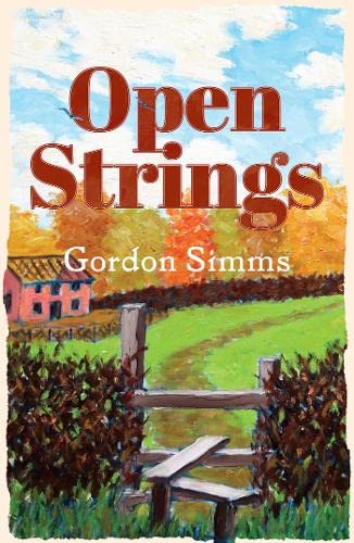 Open Strings by Gordon Simms | Goodreads