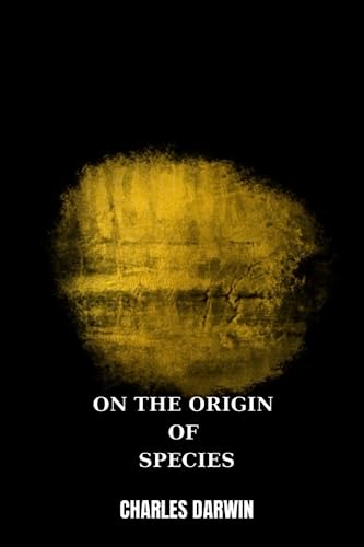 On the Origin of Species by charles darwin by Charles Darwin | Goodreads