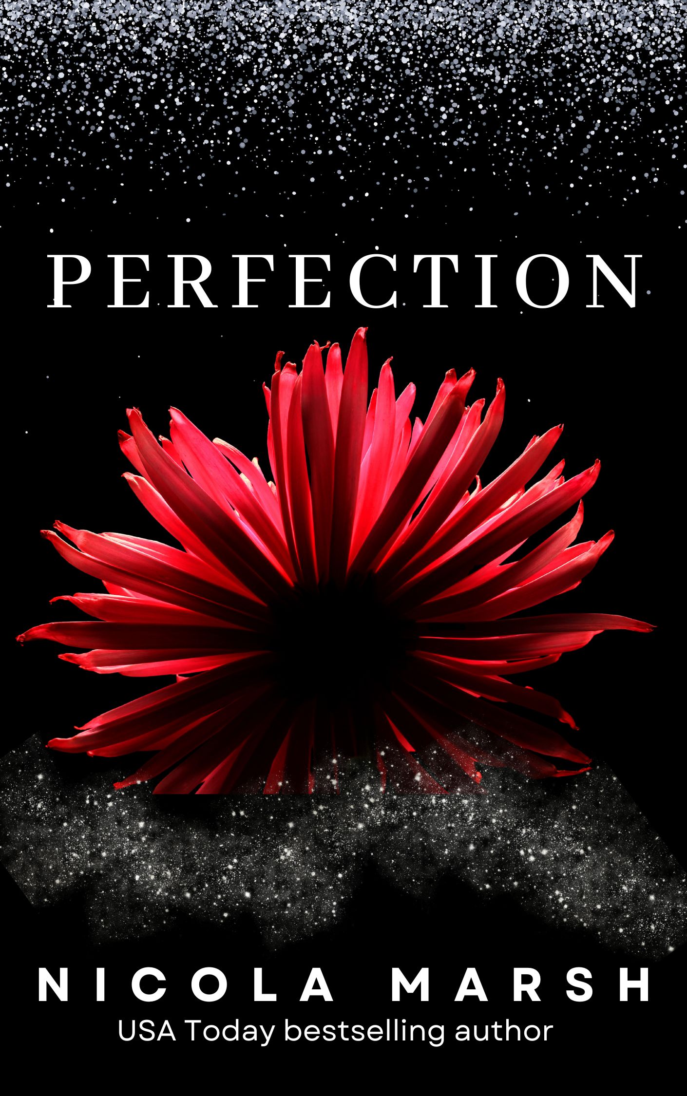 Perfection (the Cartwright brothers Book 2) by Nicola Marsh | Goodreads