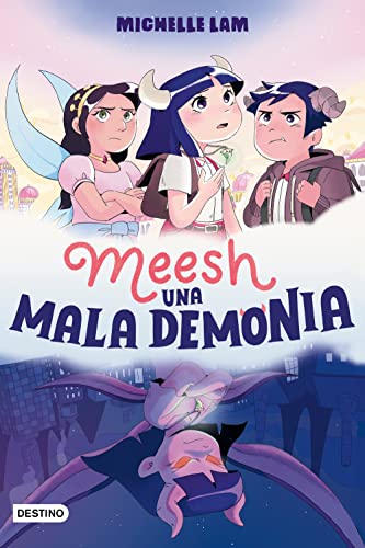 Meesh. Una Mala Demonia (Novela gráfica) / Meesh the Bad Demon (A ...