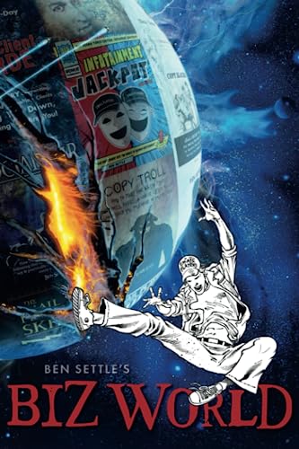 BizWorld: How to Create an Irresistible Business Universe Your ...