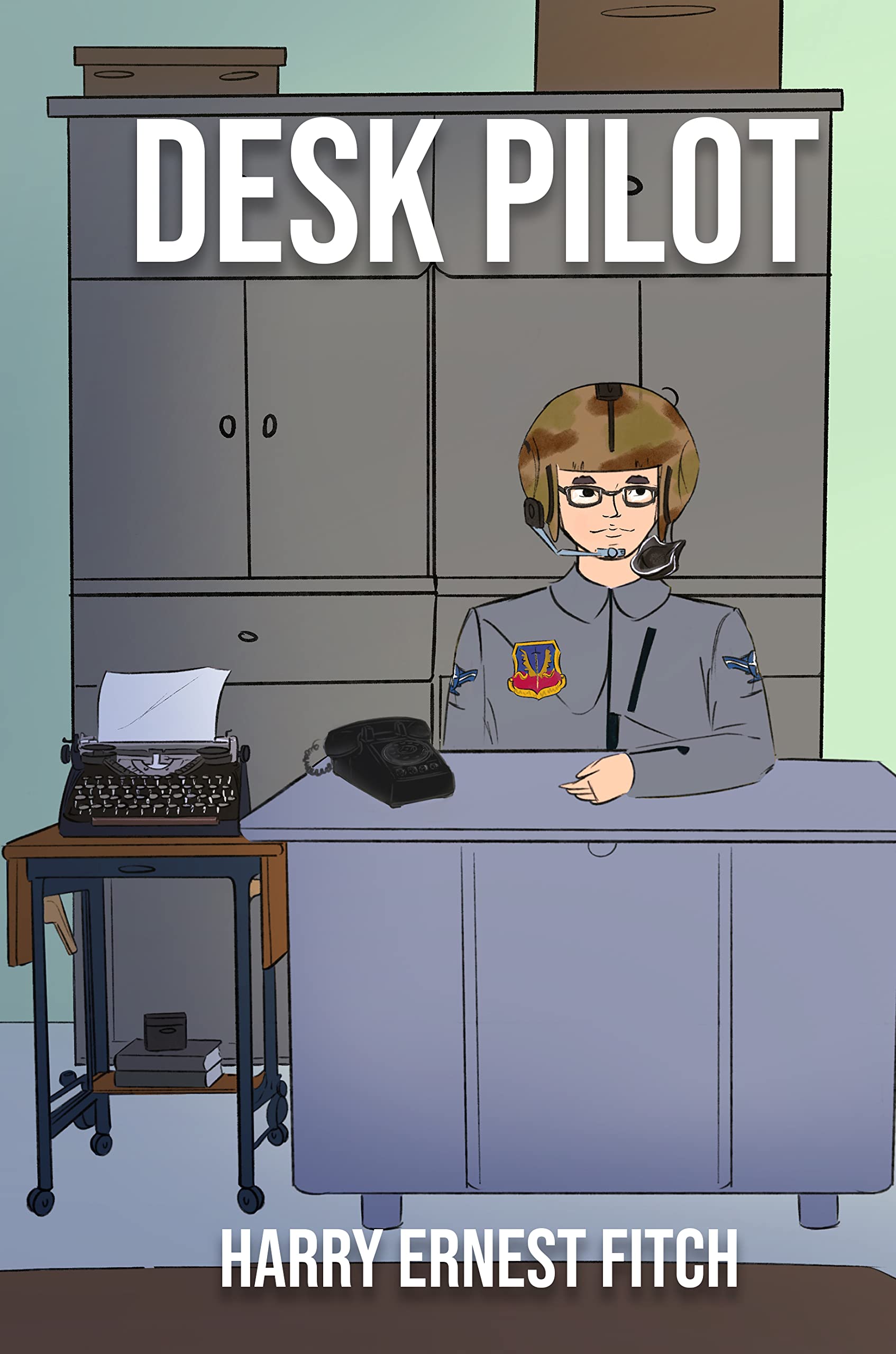 Desk Pilot by Harry Ernest Fitch | Goodreads