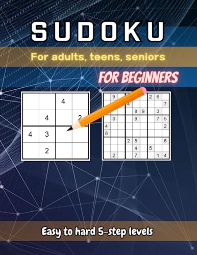Sudoku for Beginners: For Adults, Teens, Seniors: Exciting Play, Brain Development, Improve ...