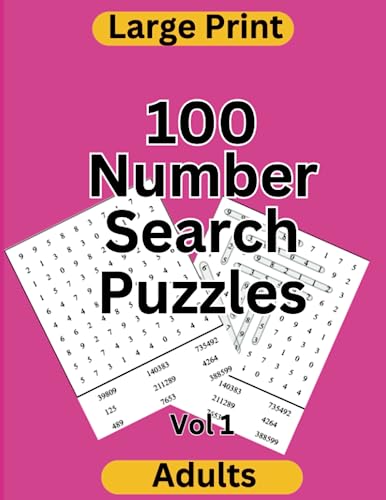 100 Number Search Puzzles Large Print For Adults: Vol 1 by Freya ...