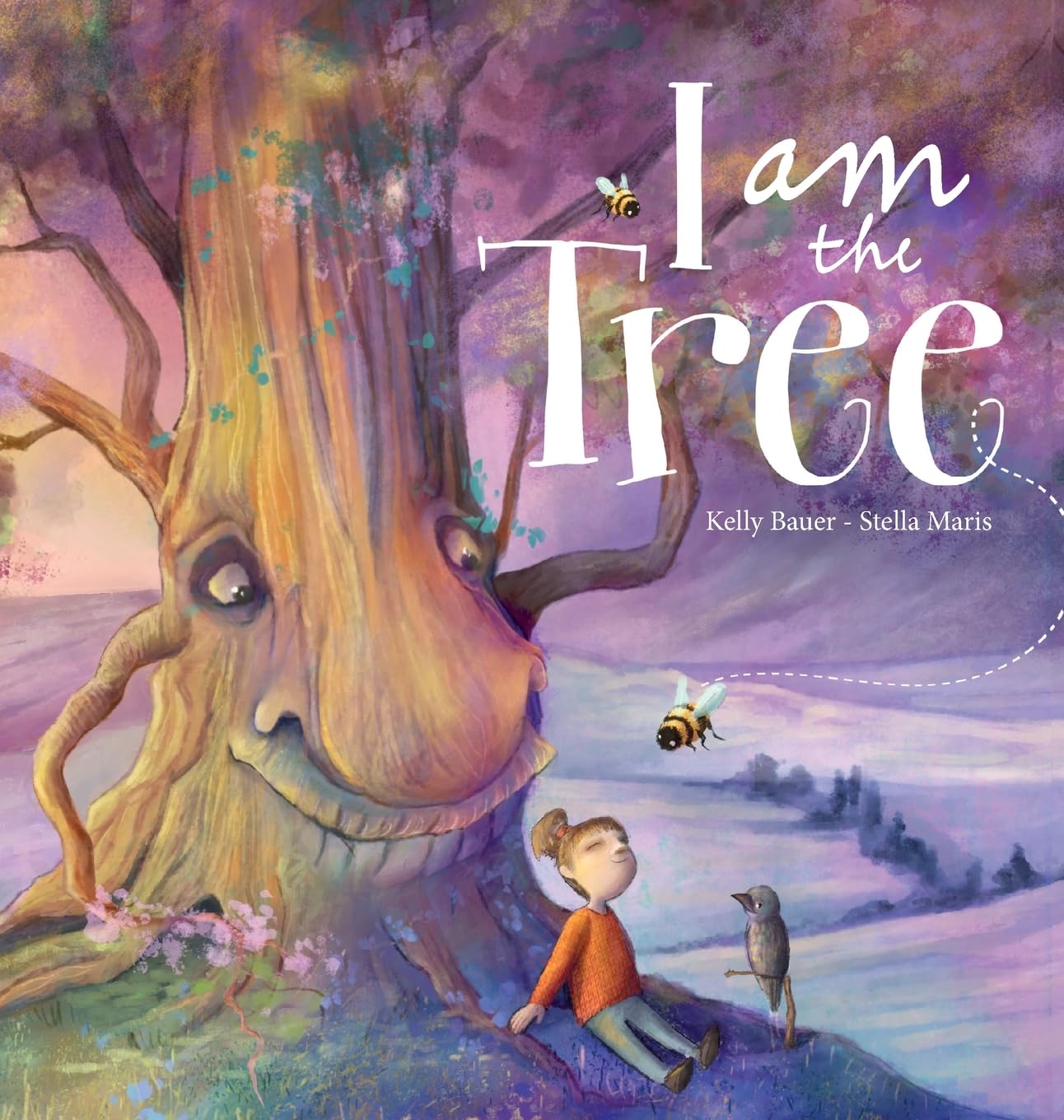I am the Tree by Kelly Bauer | Goodreads