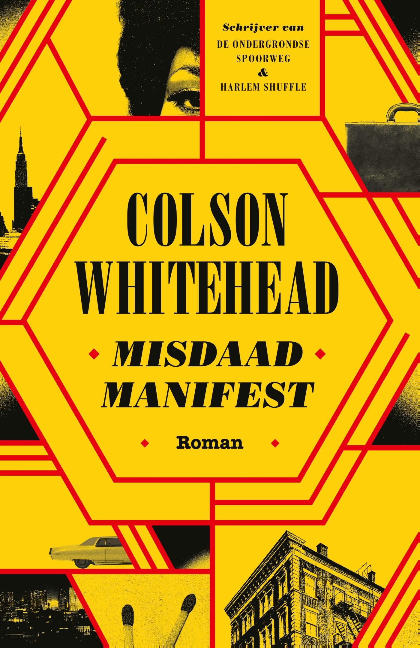 Misdaadmanifest (Ray Carney, #2) by Colson Whitehead | Goodreads