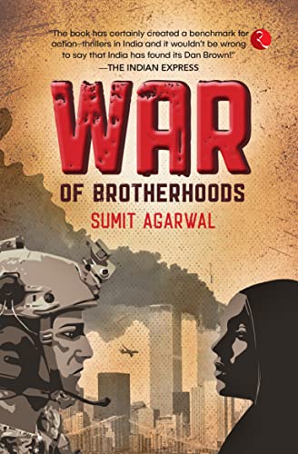WAR OF BROTHERHOODS by Sumit Agarwal | Goodreads