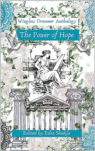 The Power of Hope by Esha Shukla | Goodreads