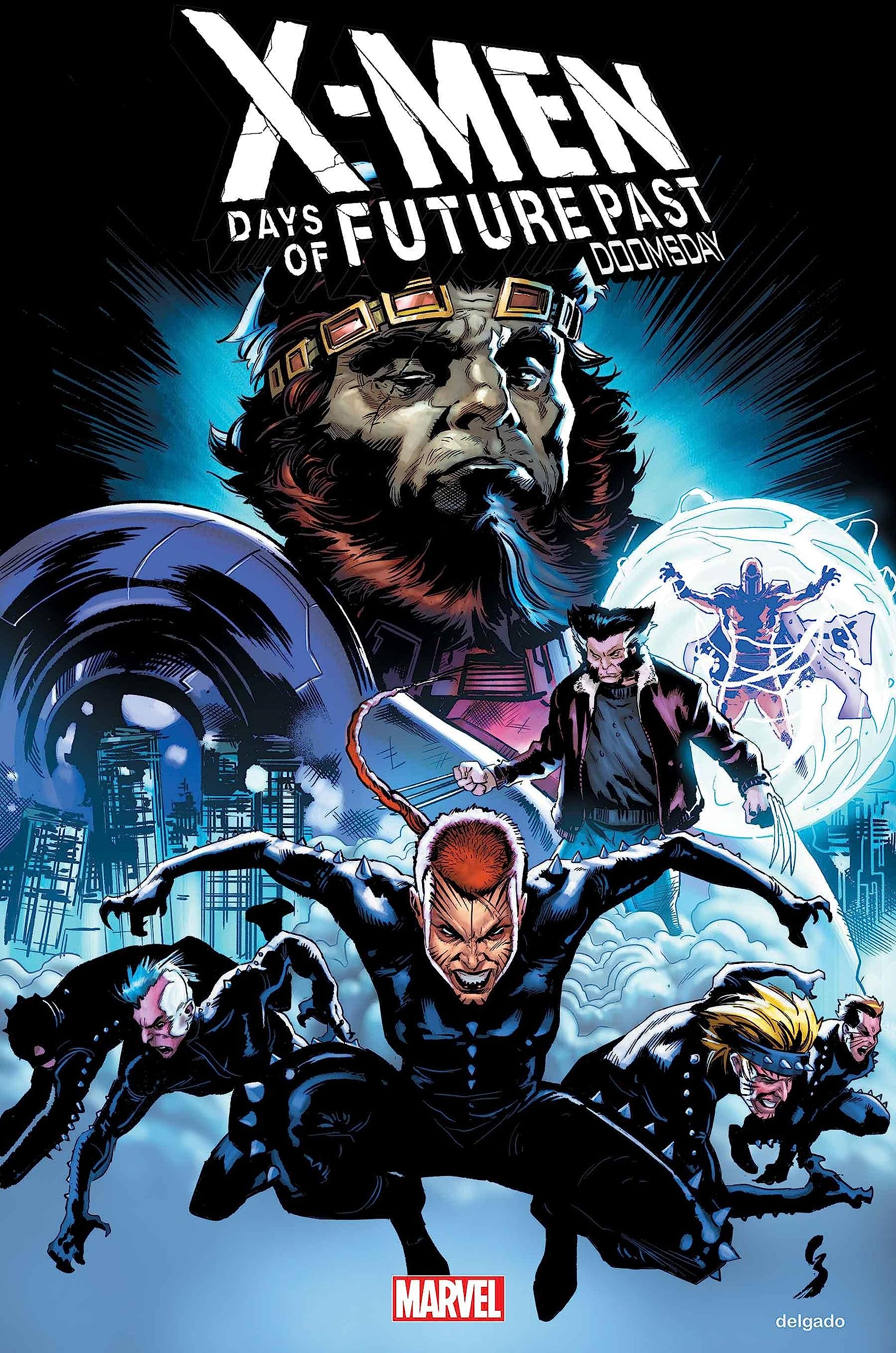 X-Men: Days of Future Past - Doomsday #3 by Marc Guggenheim | Goodreads