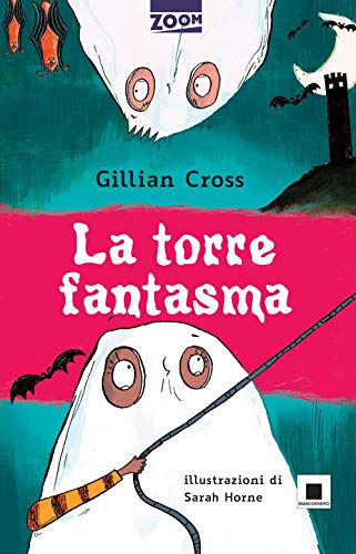 La torre fantasma by Gillian Cross | Goodreads