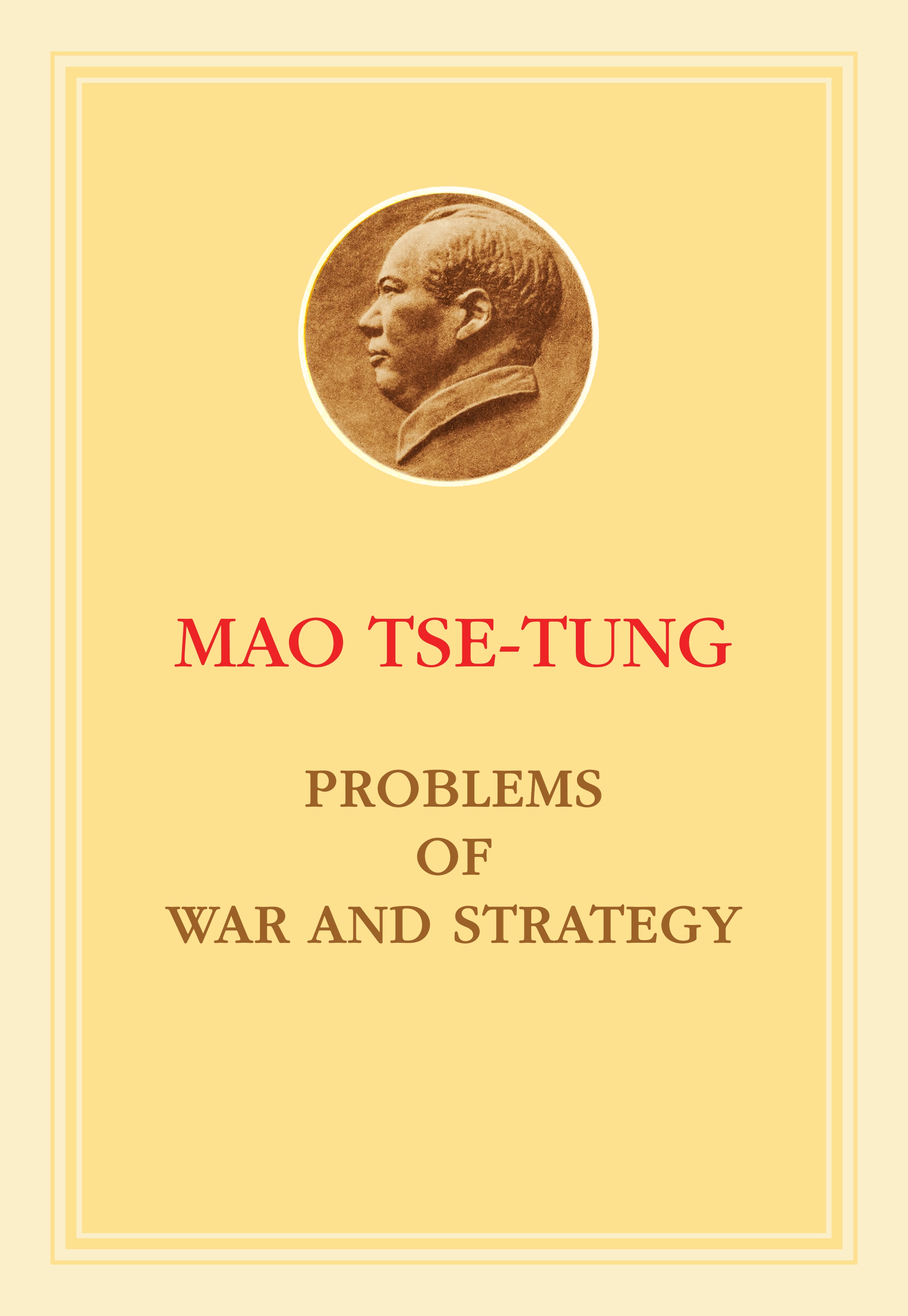 Problems of War and Strategy by Mao Zedong | Goodreads