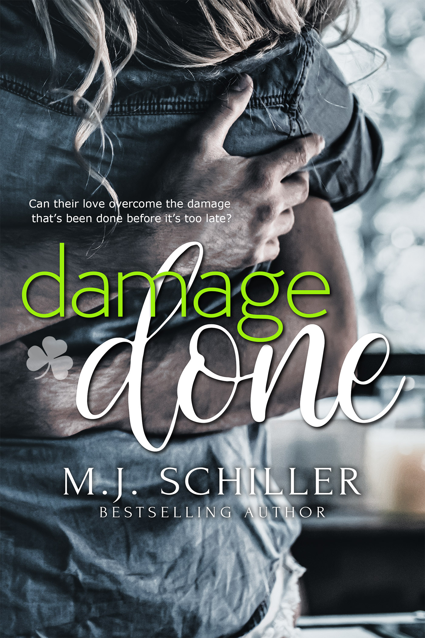 Damage Done by M.J. Schiller | Goodreads
