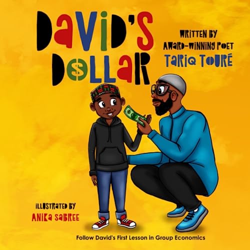 David's Dollar: Follow David's First Lesson in Group Economics by Tariq ...