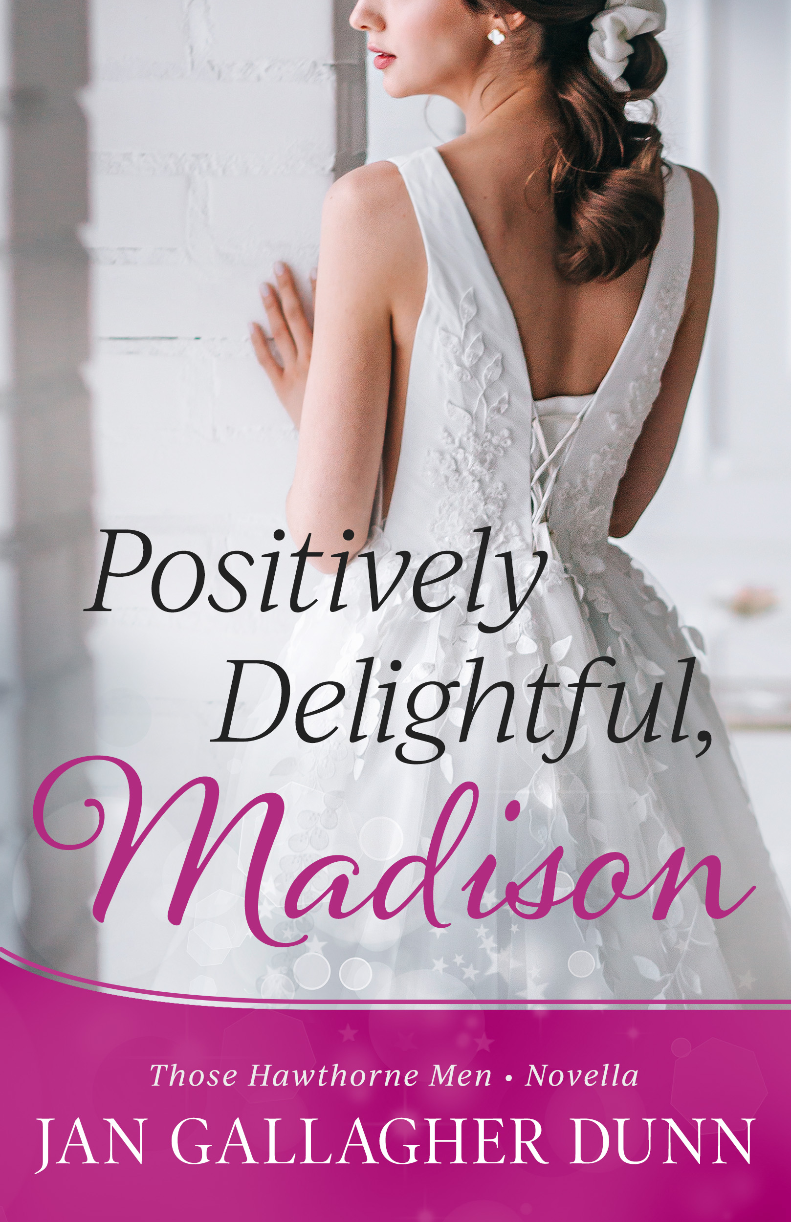 Positively Delightful, Madison by Jan Gallagher Dunn | Goodreads