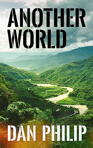 Another World by Dan Philip | Goodreads