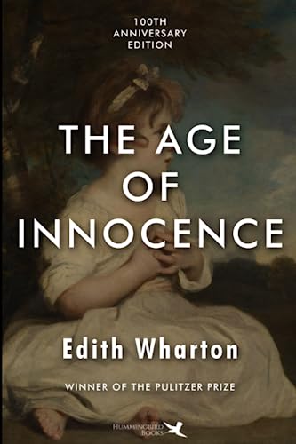 The Age of Innocence: 100th Anniversary Edition by Edith Wharton ...