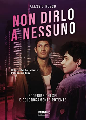 Non dirlo a nessuno by Alessio Russo | Goodreads