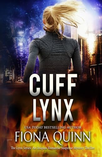 Cuff Lynx By Fiona Quinn Goodreads