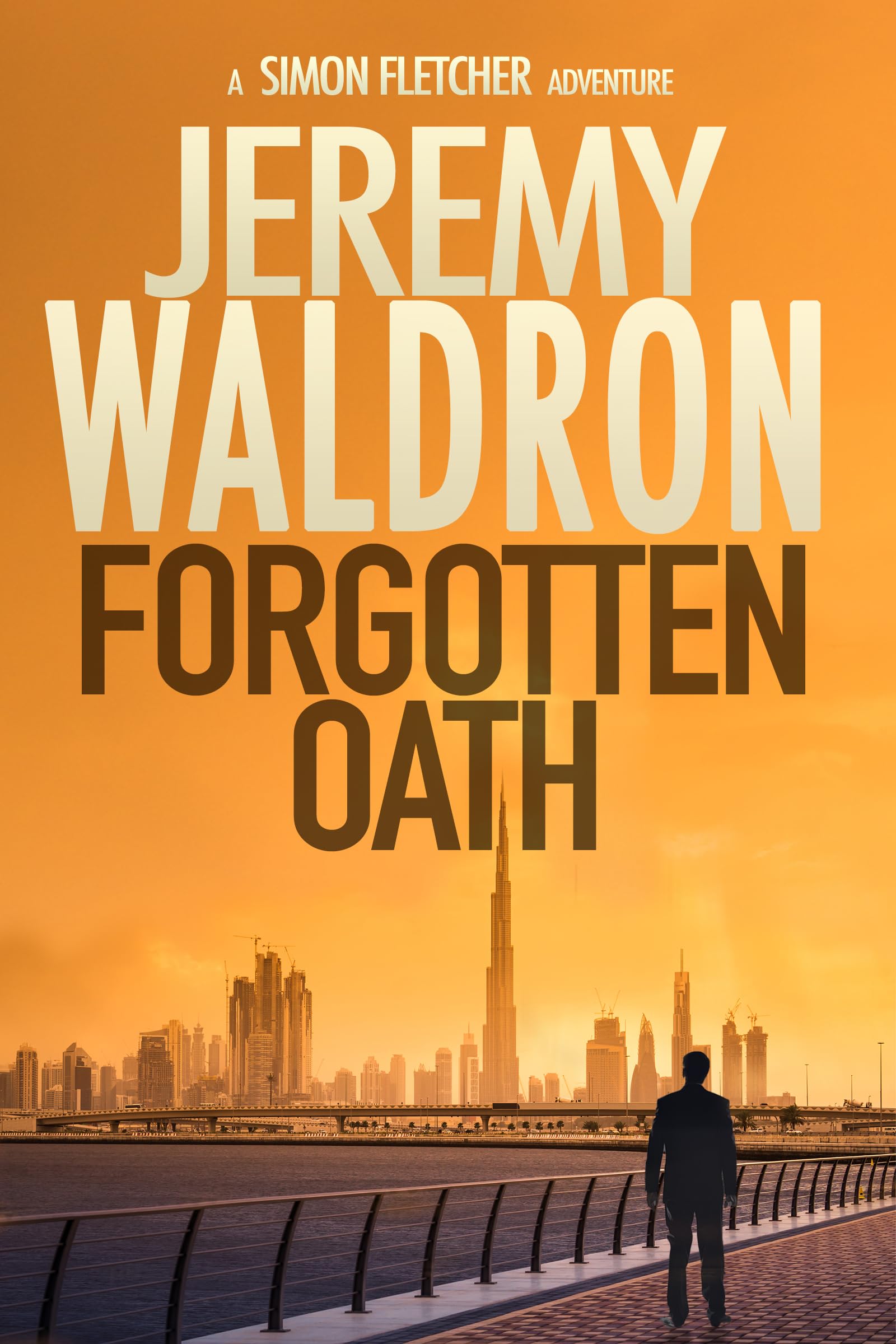 FORGOTTEN OATH (Secret Assassin Action Thriller) by Jeremy Waldron ...