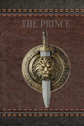 The Prince : The New Illustrated Edition by Niccolò Machiavelli | Goodreads