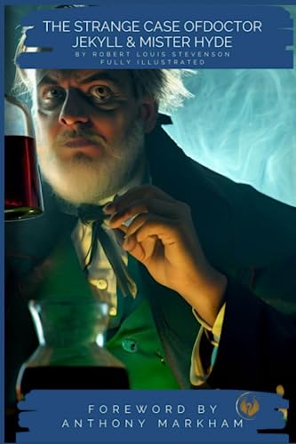 THE STRANGE CASE OF DR JEKYLL AND MISTER HYDE (FULLY ILLUSTRATED ...