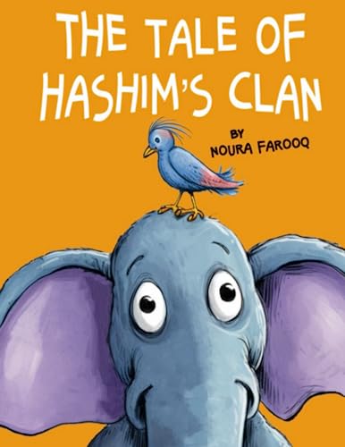 The Tale of Hashim's Clan (Islamic Books for Kids) by Noura Farooq ...