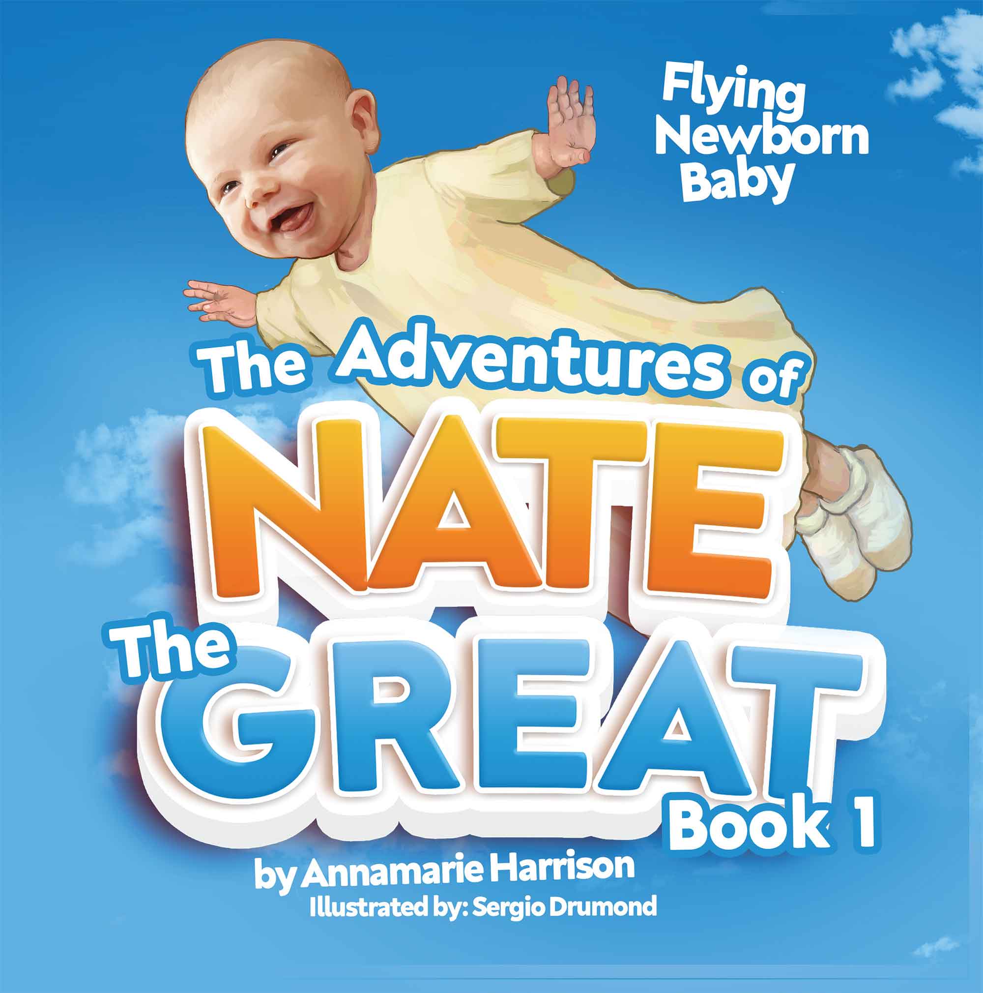 The Adventures of Nate the Great, Book 1: Flying Newborn Baby by ...